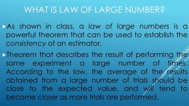 law of large number and central limit theorem