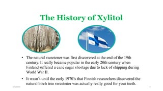 Xylitol | PPT