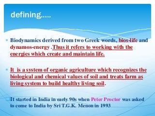 BIODYNAMIC AGRICULTURE | PPTX
