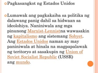 Group 7 lily kasaysayan at epekto ng cold war | PPT