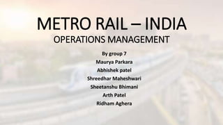 Operation management in METRO RAIL.pptx