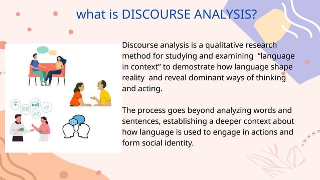 Title: Discourse Analysis as a Qualitative Research Method | PPTX