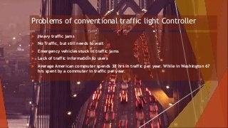 Smart Traffic Control System | PPTX