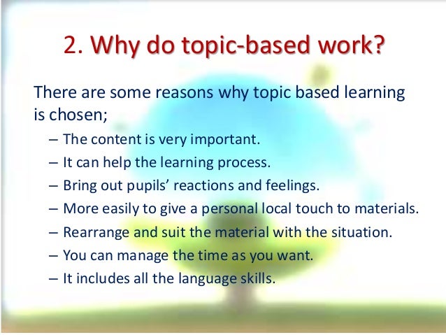 EYL, Topic Based Work and What's Your Topic