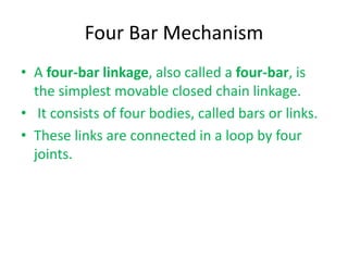 Four Bar Mechanism | PPTX