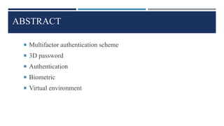3D Password for Secure Authentication | PPT