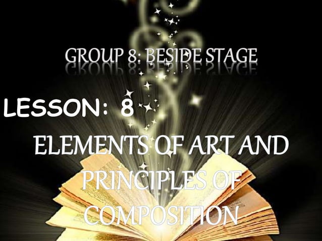 Elements of arts and principle of composition pptx | PPTX