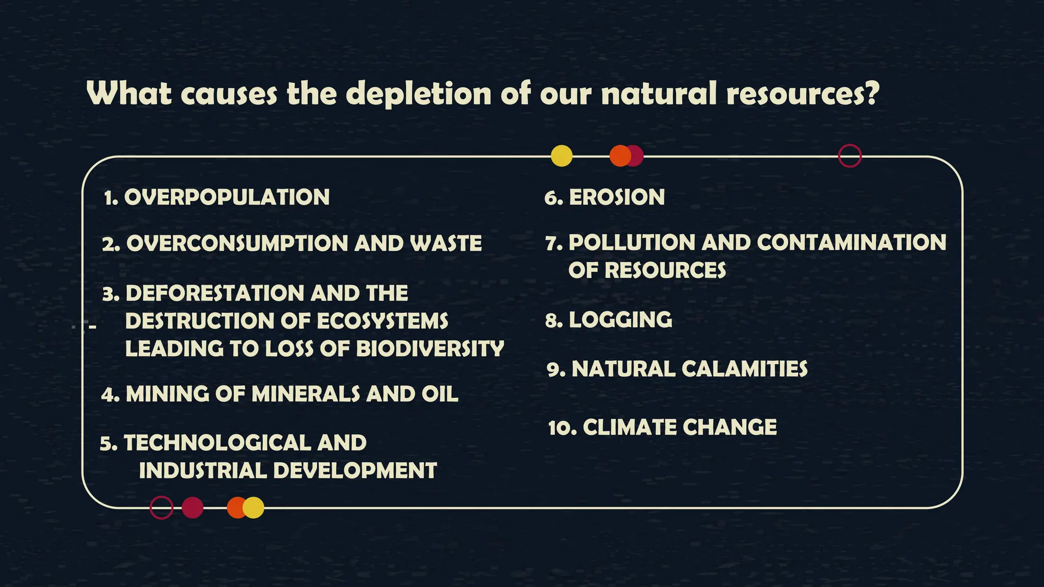 What causes the depletion of our natural resources.pptx