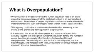 group 8 - overpopulation.pptx very impo | PPT