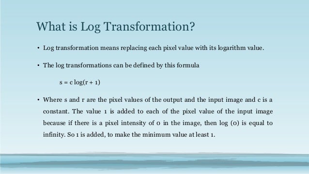 Log Transformation in Image Processing with Example
