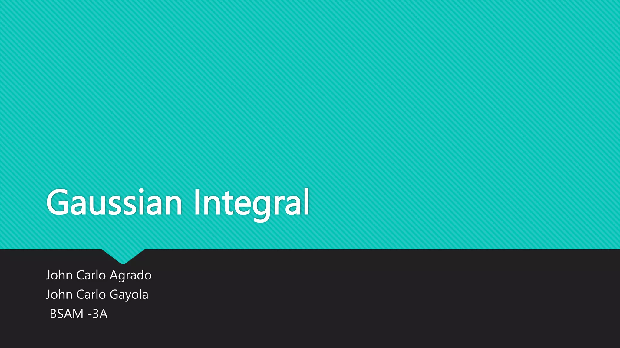 Group 8(Gaussian integral).pptx