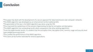 Advance Encryption Standard and its better performance | PPTX
