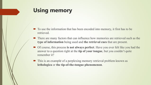 Memory ,factors affecting the Memory ,and the types of memories | PPTX
