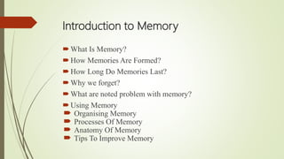 Memory ,factors affecting the Memory ,and the types of memories | PPTX