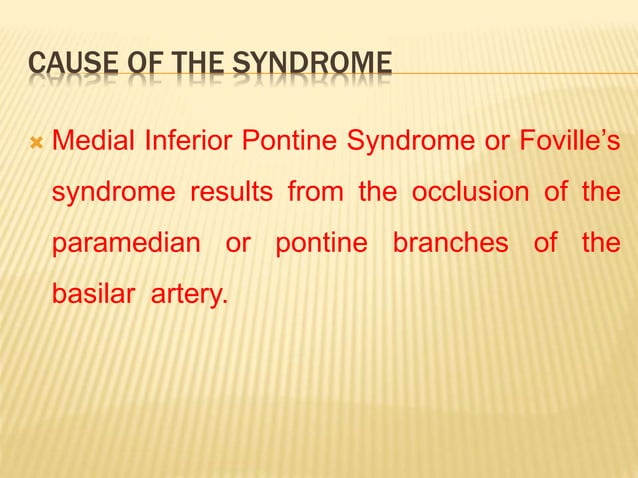 MEDIAL INFERIOR PONTINE SYNDROME | PPTX