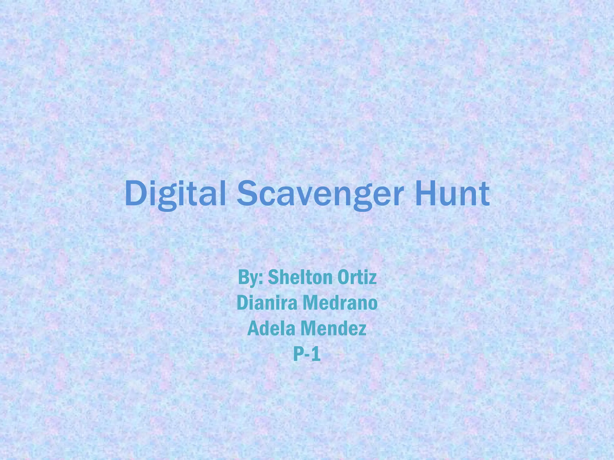 Group8 scavenger hunt powerpoint | PPT | Free Download