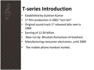 t series | PPTX | Business and Finance