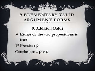 Group 9.1 formal validity and 9 elementary valid argument rules | PPTX