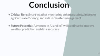Smart Weather Monitoring System Using IoT | PPTX