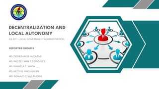 Group 9 - PA 207 Decentralization and Local Autonomy final-revised.pptx