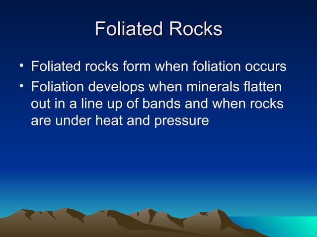 Foliated & nonfoliated rocks | PPT | Geology | Science