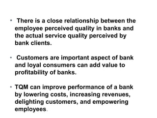 Total Quality Management in Banking Sector | PPTX