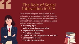 Group 9 _Sociocultural Theory of SLA.pptx