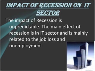 impact of recession on it sector | PPTX