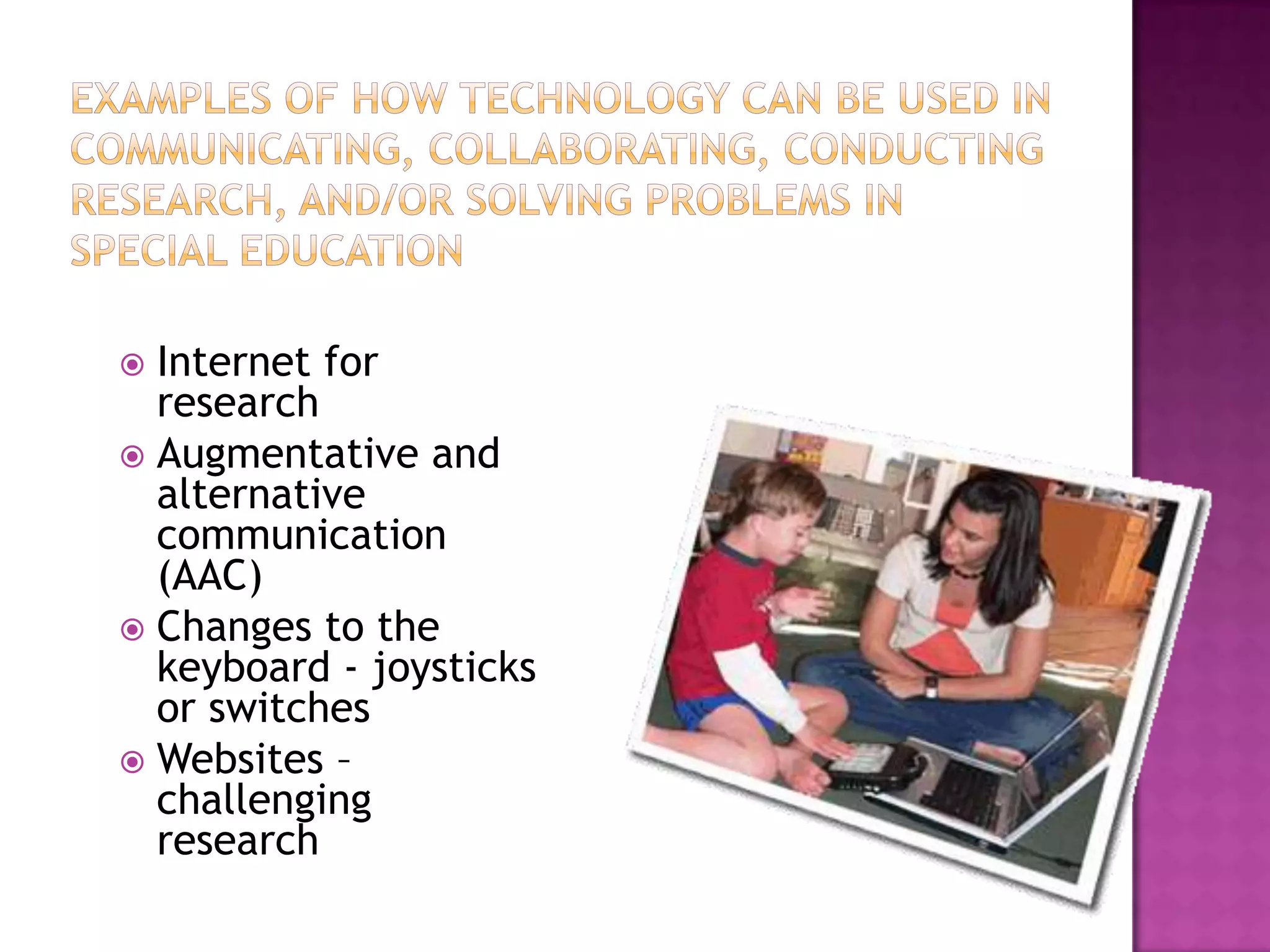 Technology in Special Education | PPTX