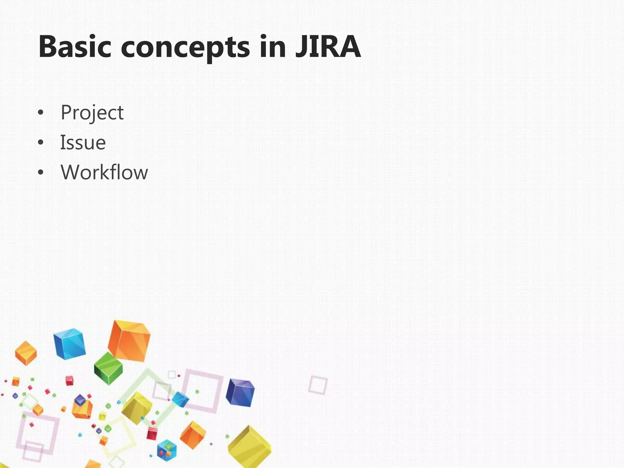 Introduction to JIRA | PPTX