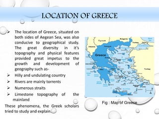 Development of Geographical Thoughts and Explanation in Greek period | PPTX