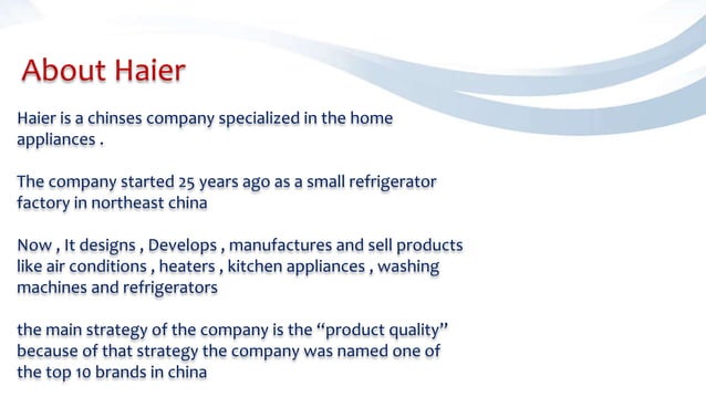 Haier in India - Building Presence in a Mass Market Beyond China | PPT