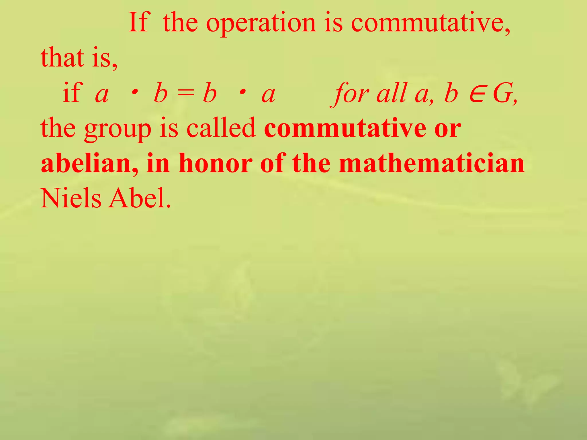 Group abstract algebra | PPTX