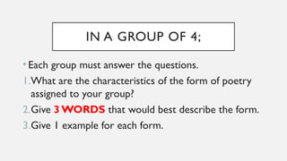 Group activity-characterisitcs of diff form of poetry.pptx