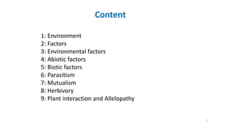 Environmental factors that affecting plant growth] | PPTX