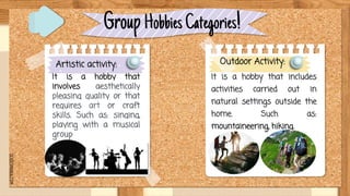 Group and individual hobbies | PPTX | Participant Sports | Fitness and ...
