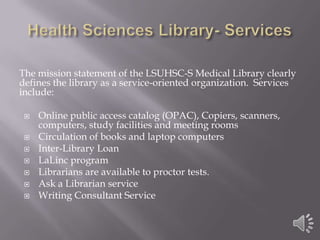 LSU-HSC Library: An Overview | PPTX