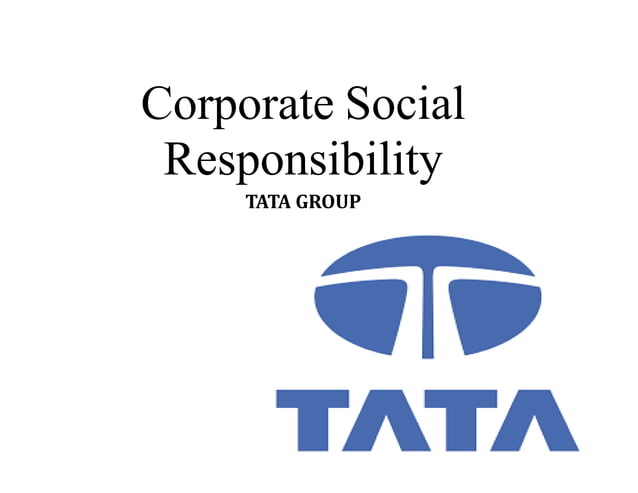corporate social responsibility of tata group | PPT | Business ...