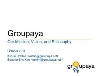 Introducing Groupaya | PPT