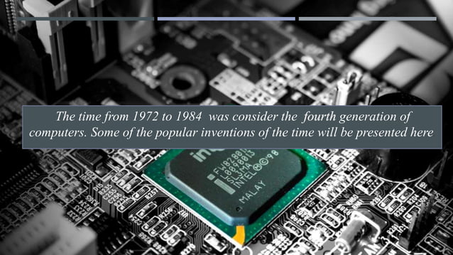 THE FOURTH GENERATIONS OF COMPUTERS.(1972-1984) | PPT