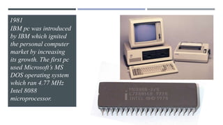 THE FOURTH GENERATIONS OF COMPUTERS.(1972-1984) | PPT