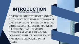 Divisional Structure Powerpoint Lesson 3 | PPTX