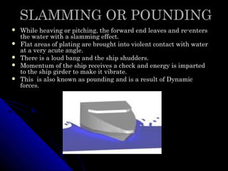 Ship Loads and stresses | PPT