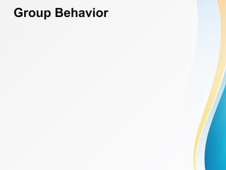 Group behavior | PPT