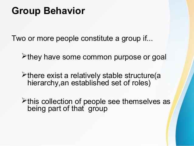 Group behavior