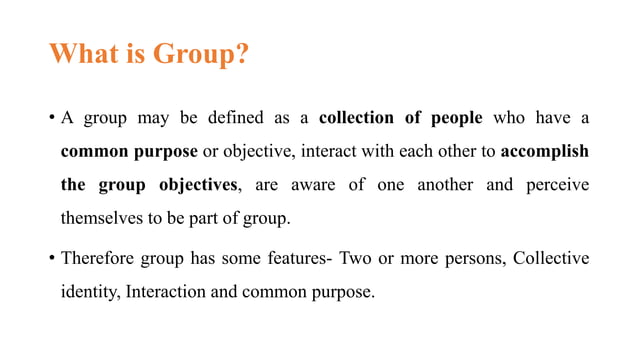 Introduction and overview of Group Behaviour | PPT