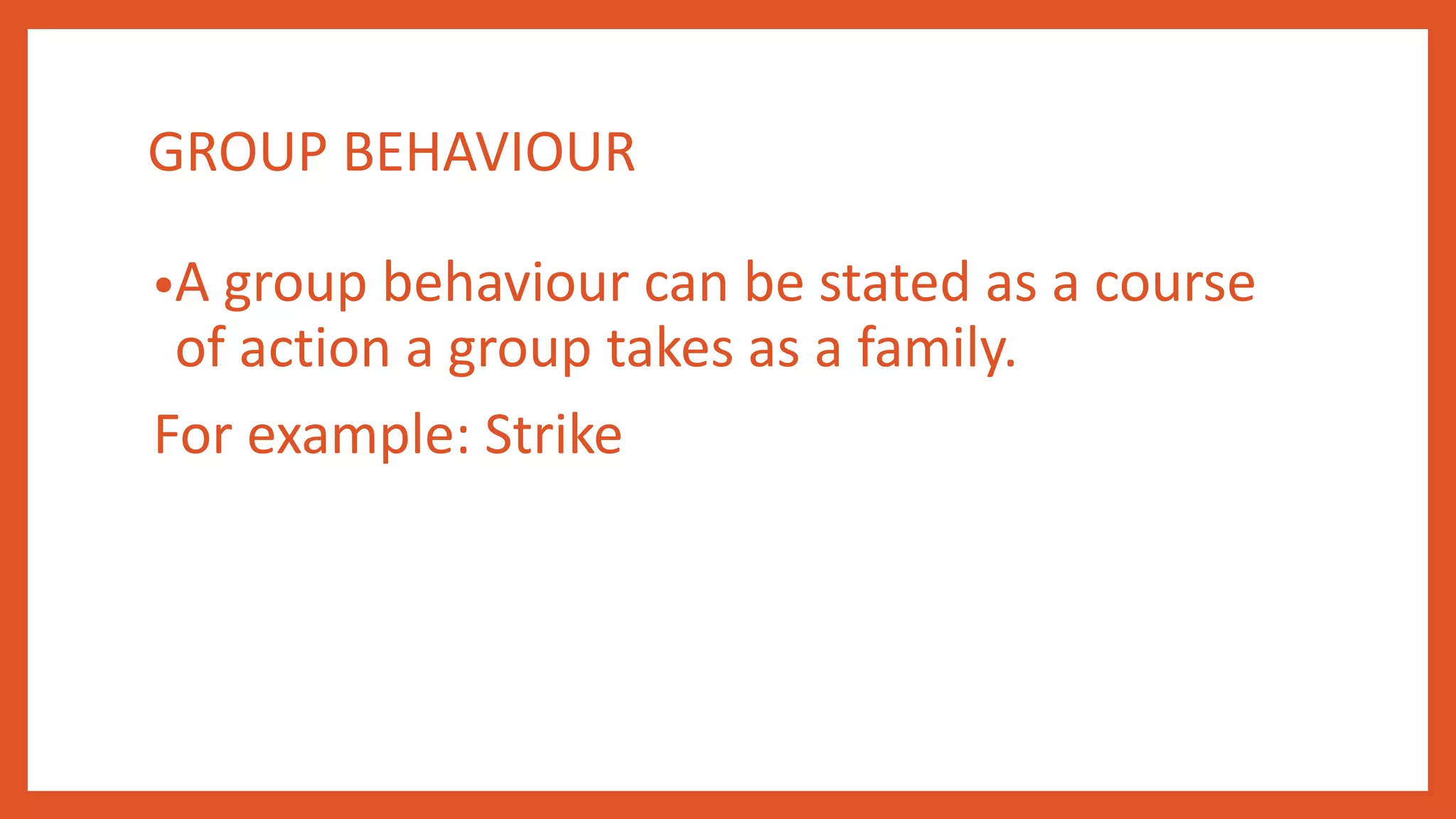 GROUP BEHAVIOUR PPT.pptx