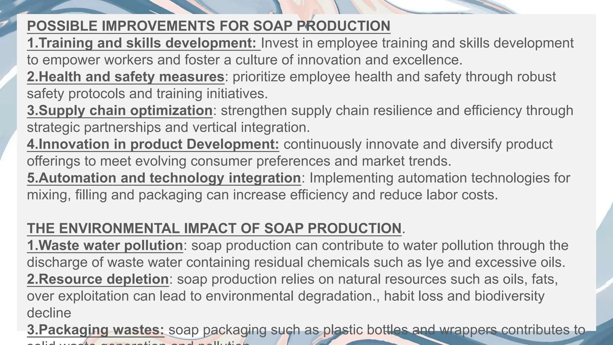 SOAP PRODUCTION Presentation and Cleansingaction.pptx