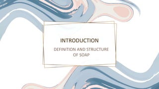 SOAP PRODUCTION Presentation and Cleansingaction.pptx