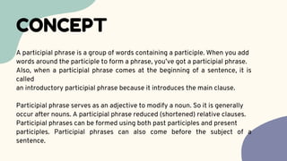 GROUP B_GRAMMAR FOR TOEFL_INCOMPLETE PARTICIPIAL PHRASES.pdf